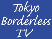 Tokyo Borderless TV